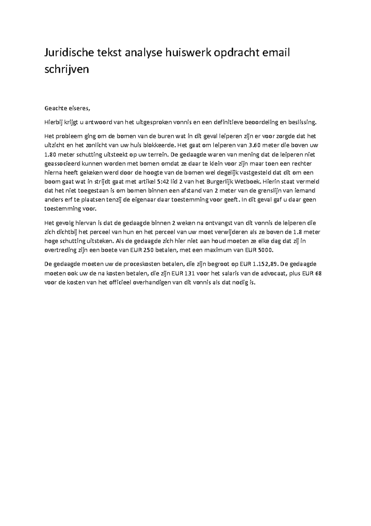 Juridische tekstanalyse Email opdracht Week 4 - Juridische tekst ...
