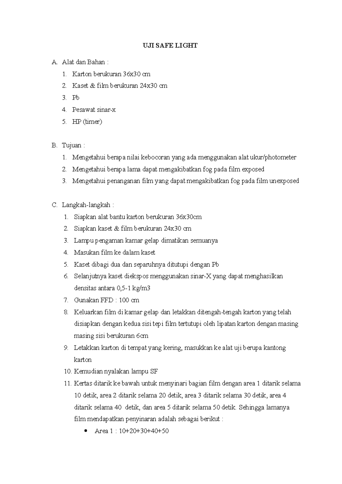 UJI SAFE Light - radiografi - UJI SAFE LIGHT A. Alat dan Bahan : 1 ...