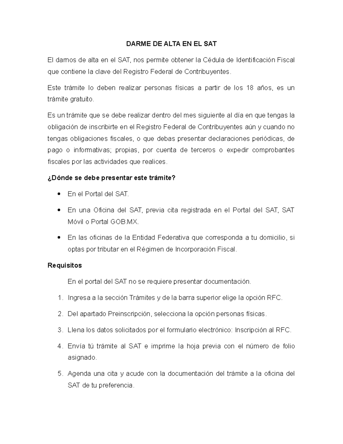 Darme DE ALTA EN EL SAT - DARME DE ALTA EN EL SAT El darnos de alta en ...