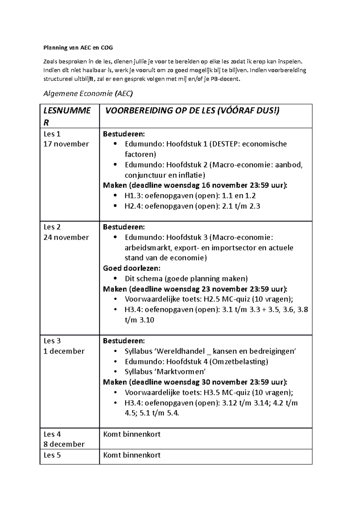 Voorbereiding lessen (JCA) CE2-AEC 2022-2023 - Planning van AEC en COG Zoals besproken in de les ...