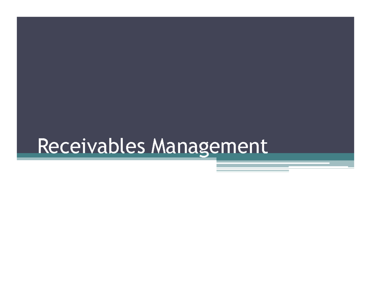 Receivables Management - Receivables Management Introduction Concerns ...