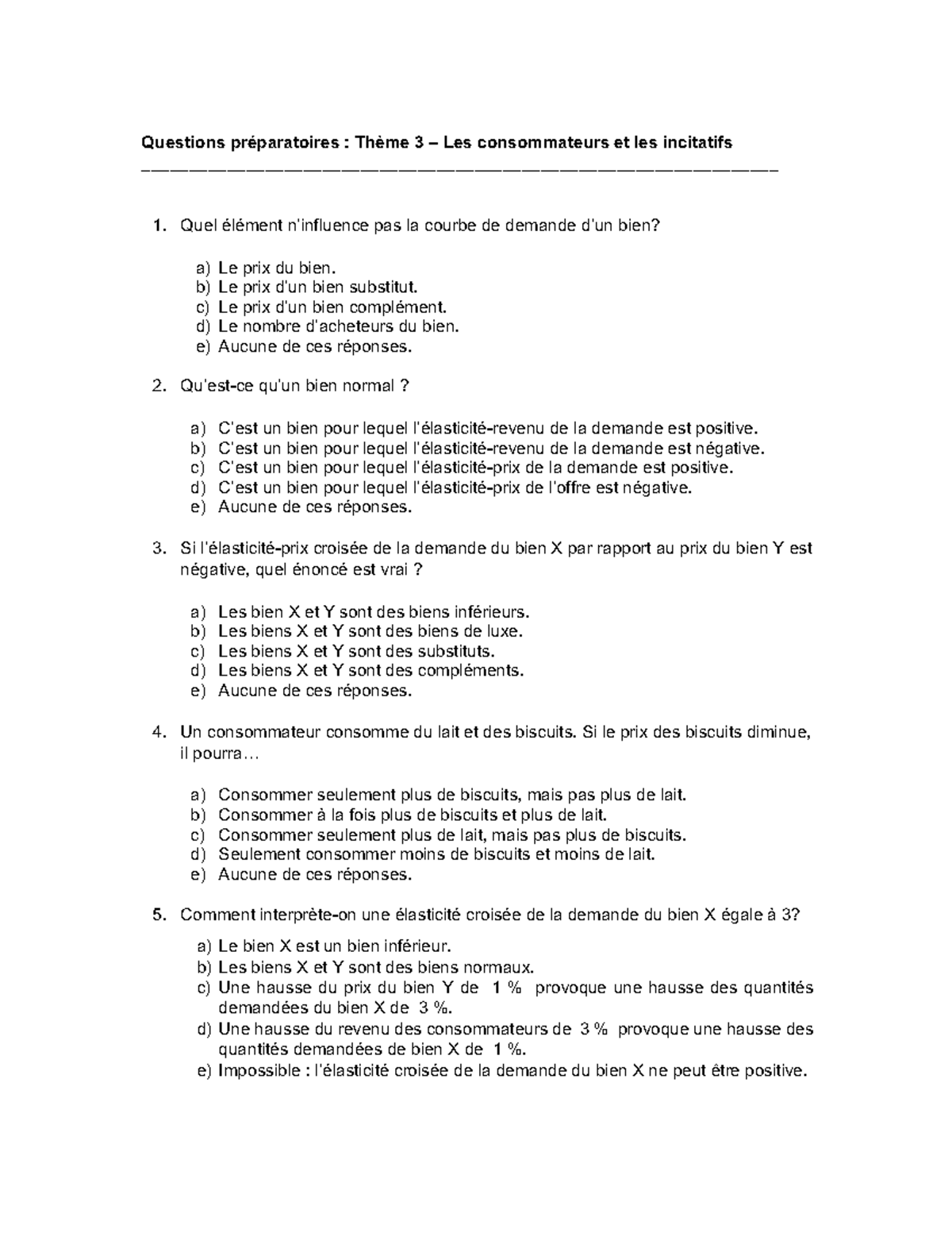 QCM -Thème 3 - Les consommateurs et les incitatifs - Questions ...