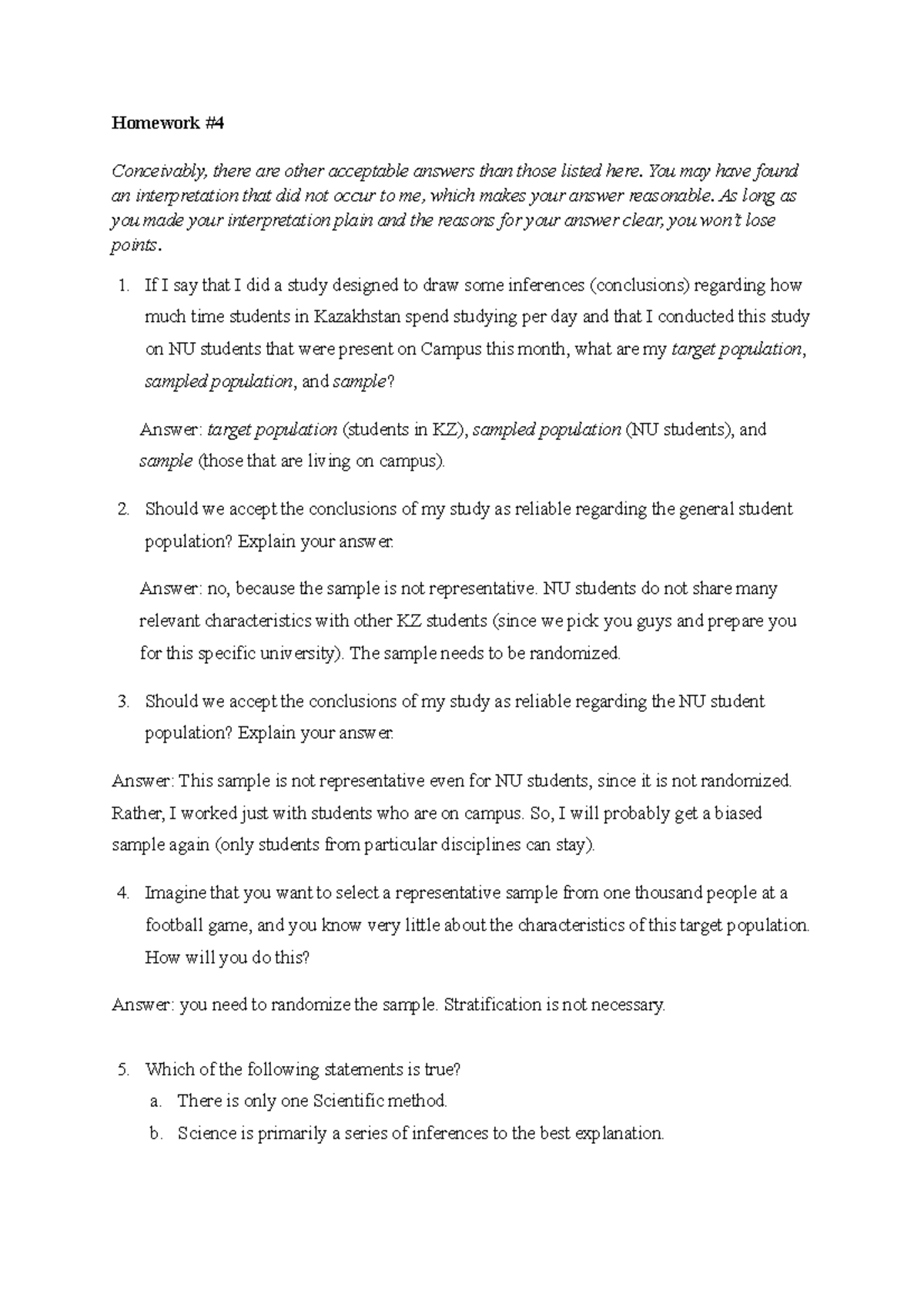 Homework #4 with answers - Homework # Conceivably, there are other ...