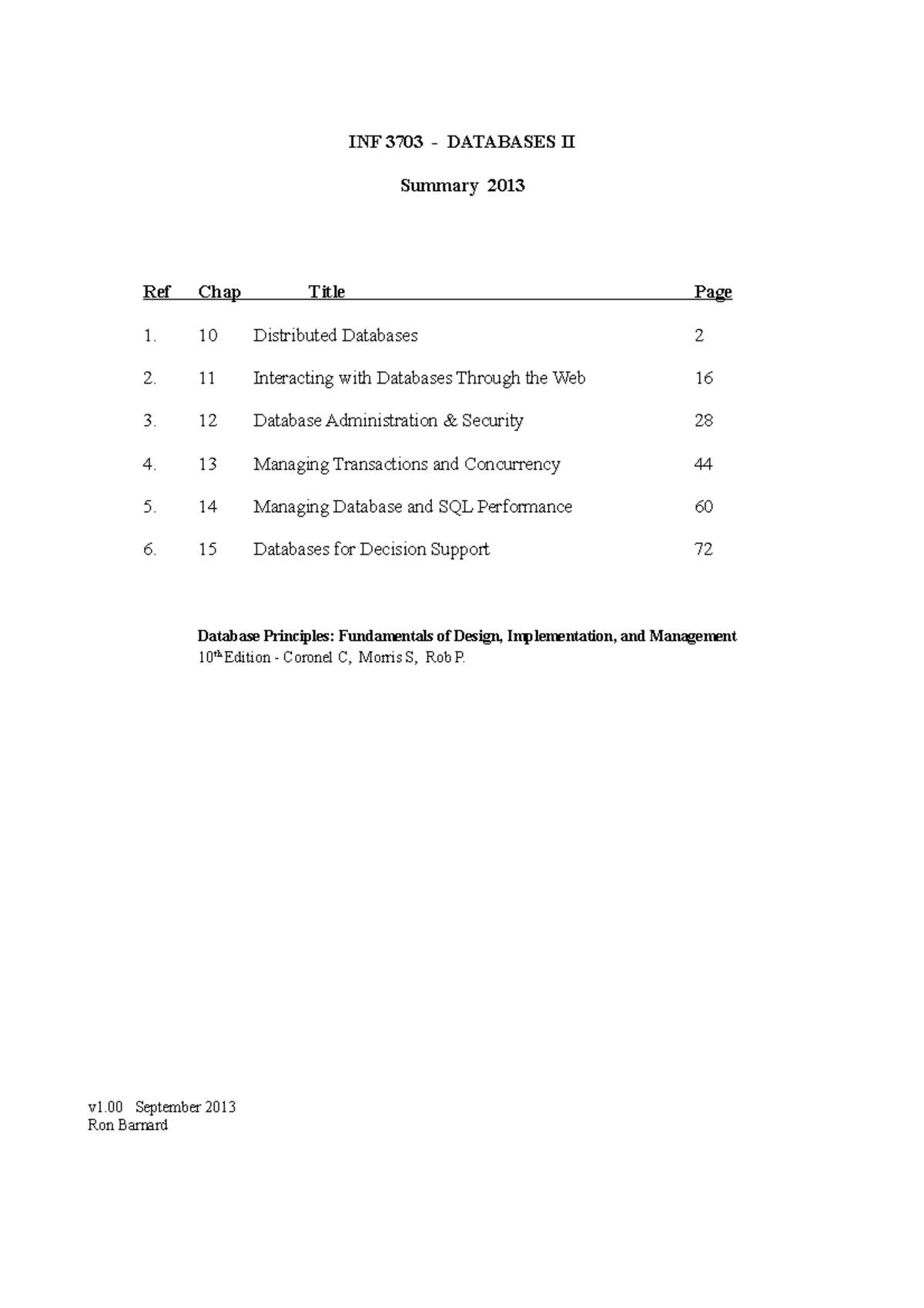 Inf3703 summary - INF 3703 - DATABASES II Summary 2013 Ref Chap Title ...