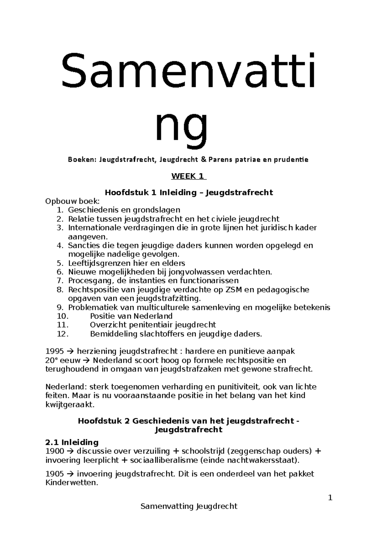Samenvatting Jeugdstrafrecht & "Jeugdrecht & Parens patriae en ...