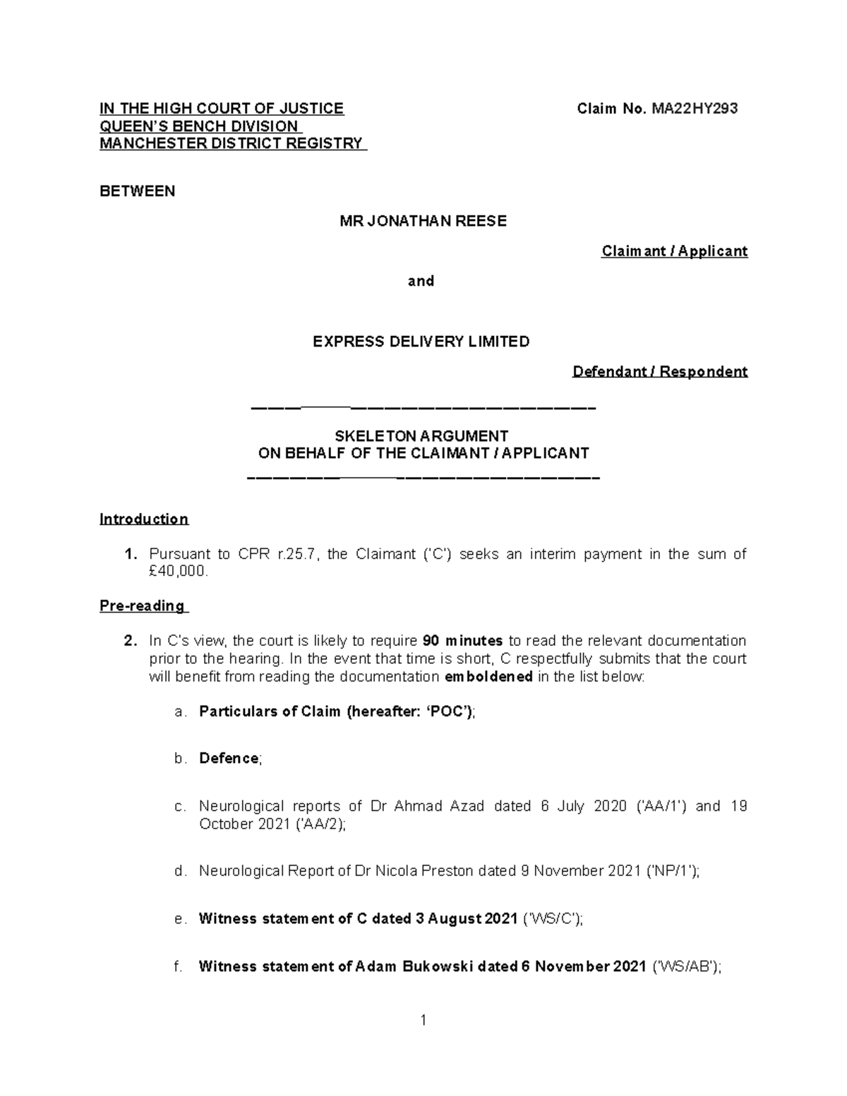 Exempler Skeleton Argument Interim Payment - IN THE HIGH COURT OF ...