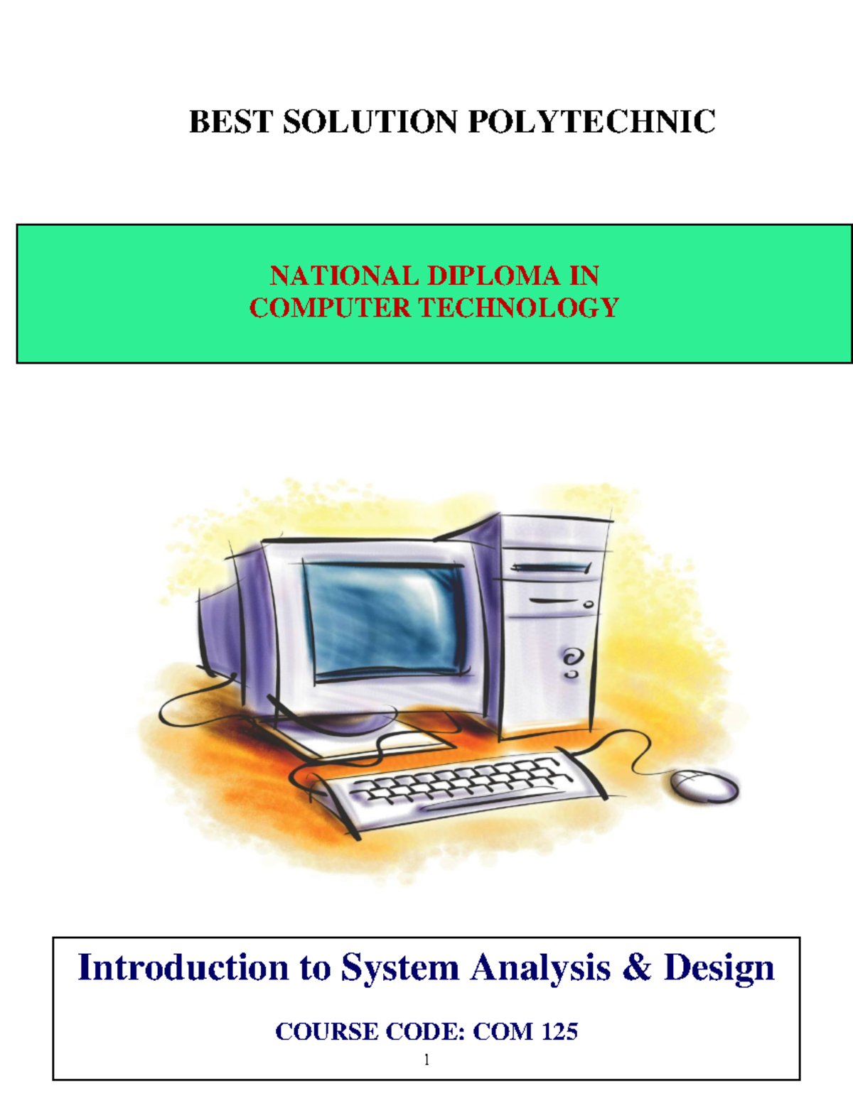 Com-125-intro-to-system-analysis-and-design-theory - NATIONAL DIPLOMA ...