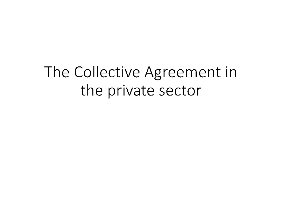 8 - The collective agreement - national level - The Collective ...