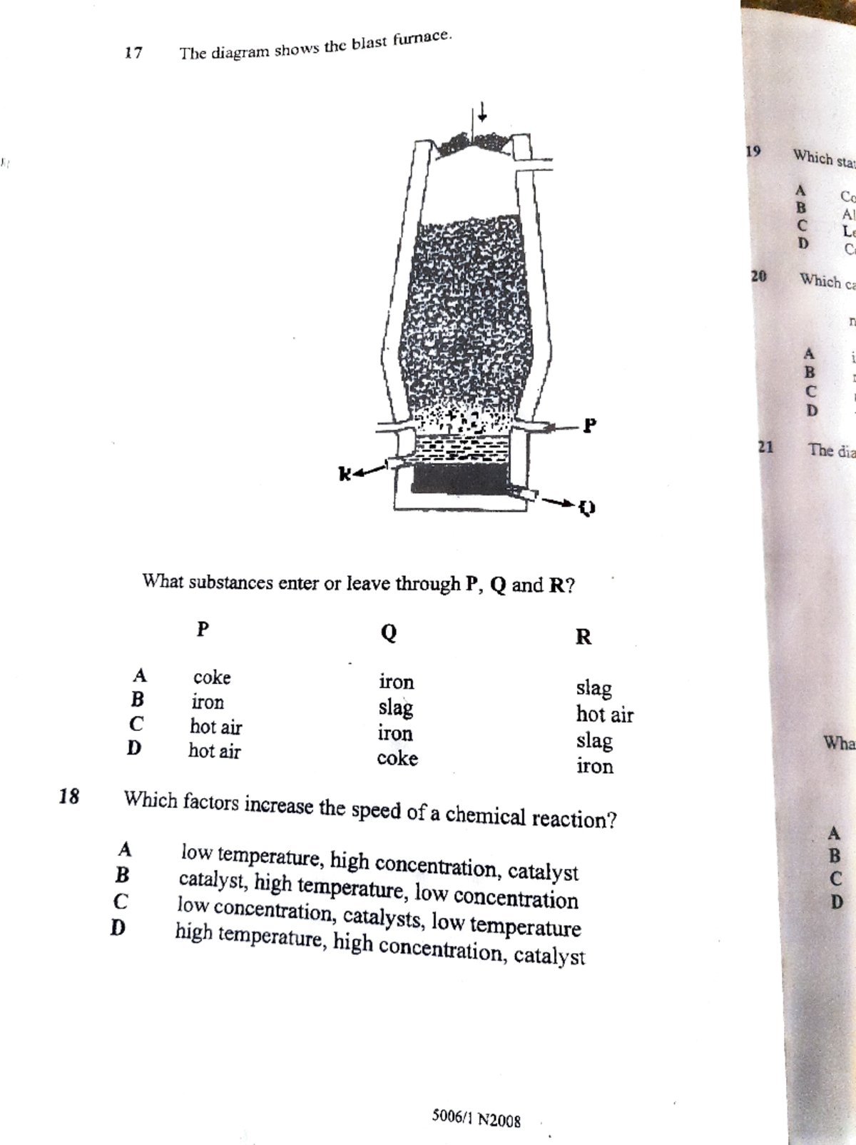 Csf4-J006 - 18 17 D B A B D A What substances enter or leave through P, Q and R? C The diagram ...