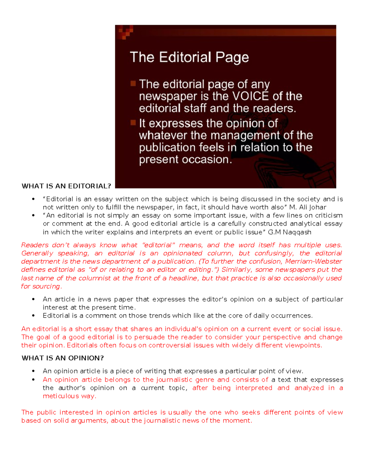 Editorial draft - notes - WHAT IS AN EDITORIAL? “Editorial is an essay ...