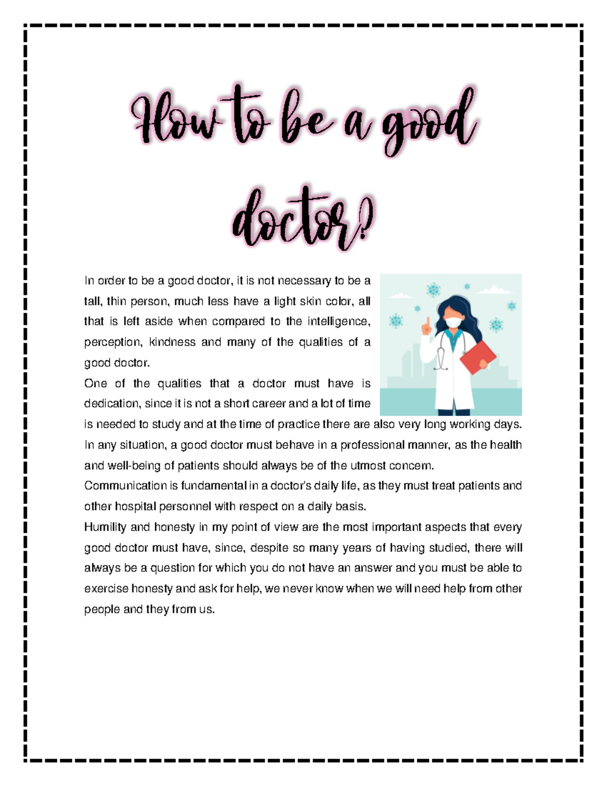 ¿Cómo ser un buen doctor? - In order to be a good doctor, it is not ...