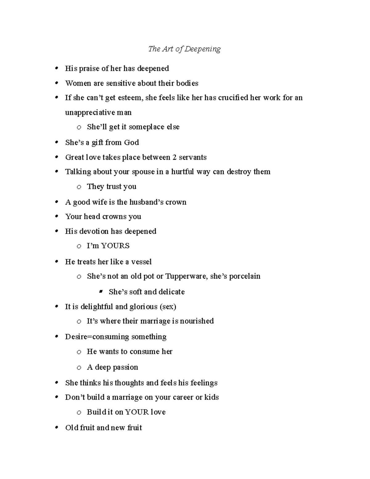 The Art of Deepening Notes - The Art of Deepening His praise of her has ...