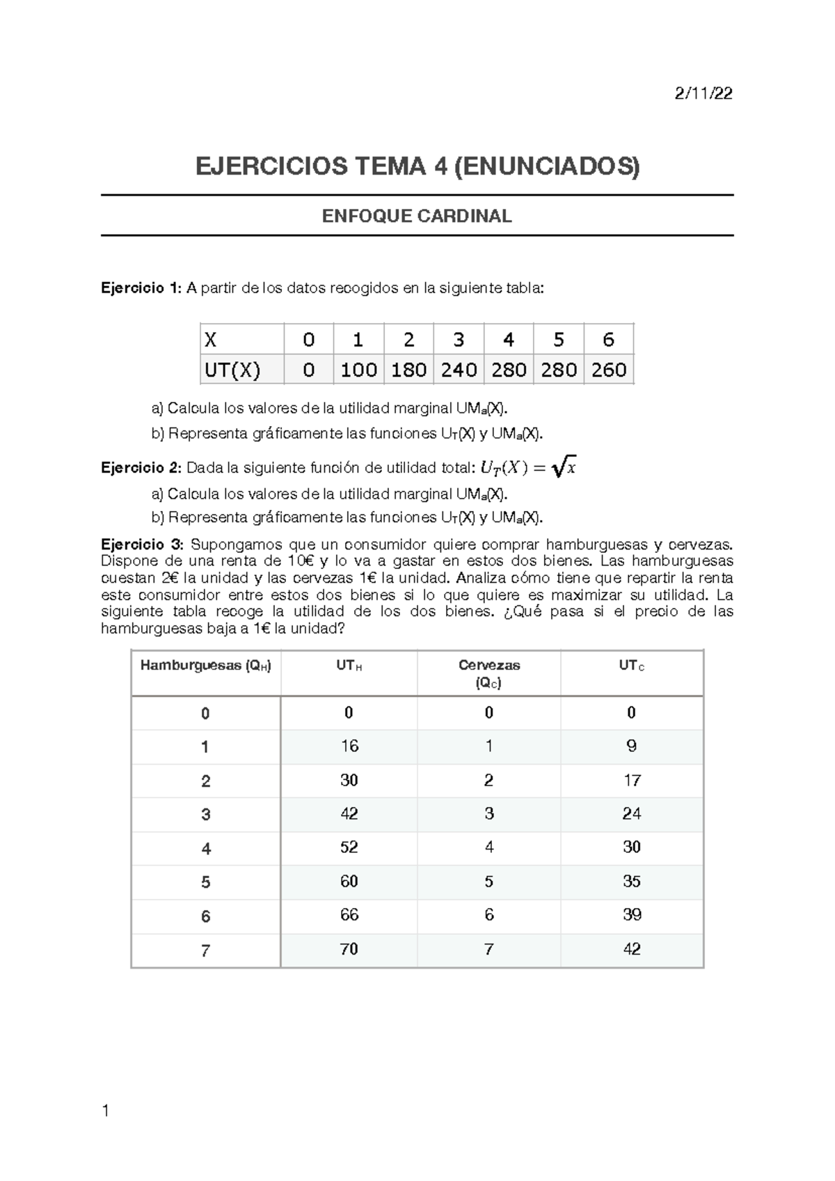 Tema 4 Enunciados ejercicios - EJERCICIOS TEMA 4 (ENUNCIADOS) ENFOQUE CARDINAL Ejercicio 1: A ...