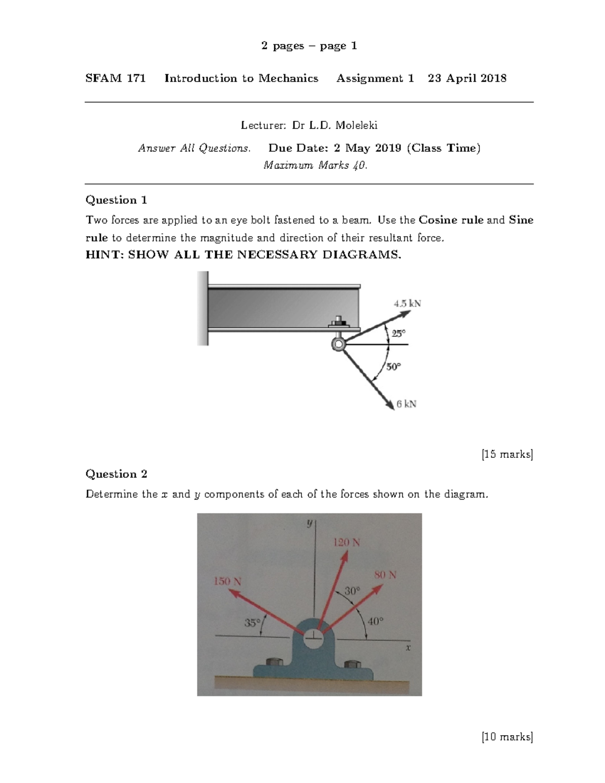 Assignment 1 - Moleleki Answer All Questions. Due Date: 2 May 2019 ...