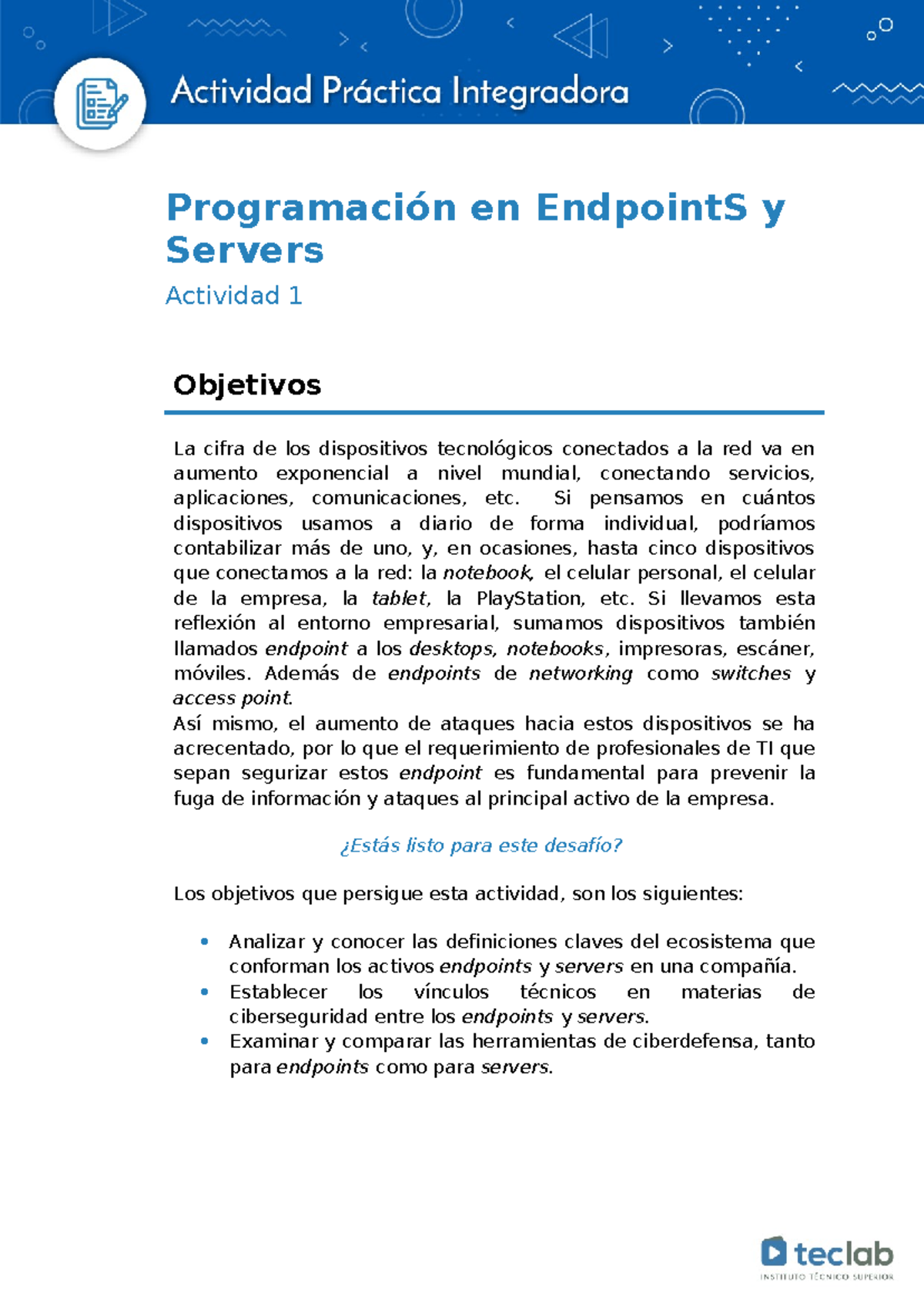 Api1 terminada - api - Programación en EndpointS y Servers Actividad 1 Objetivos La cifra de los ...