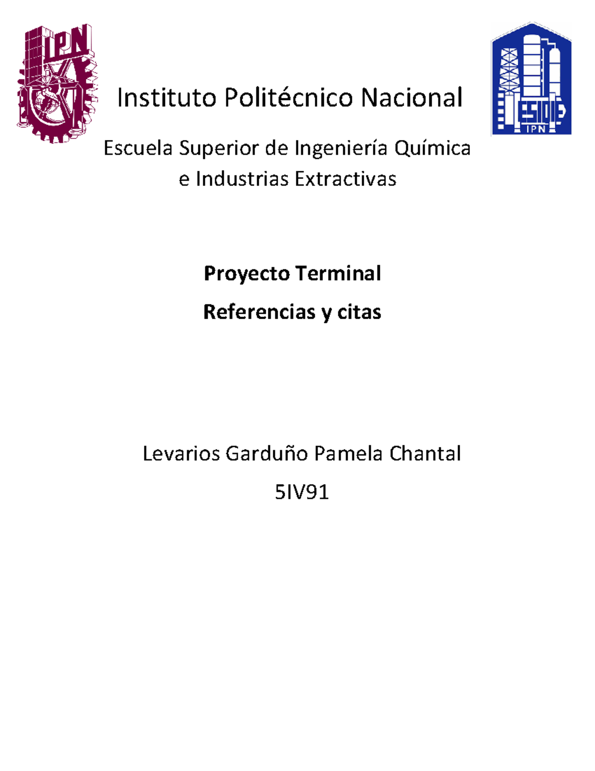 Referencias y citas Proyecto Terminal - Instituto PolitÈcnico Nacional Escuela Superior de - Studocu