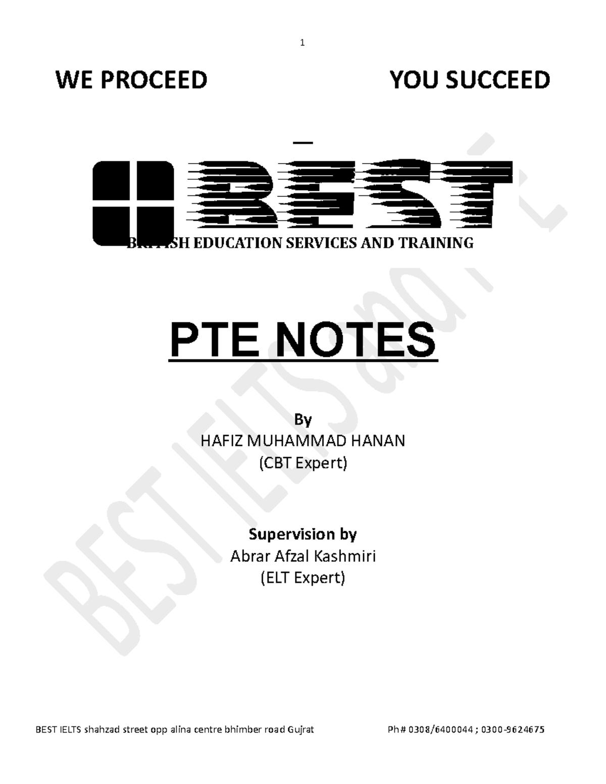PTE Notes - WE PROCEED YOU SUCCEED PTE NOTES BRITISH EDUCATION SERVICES ...