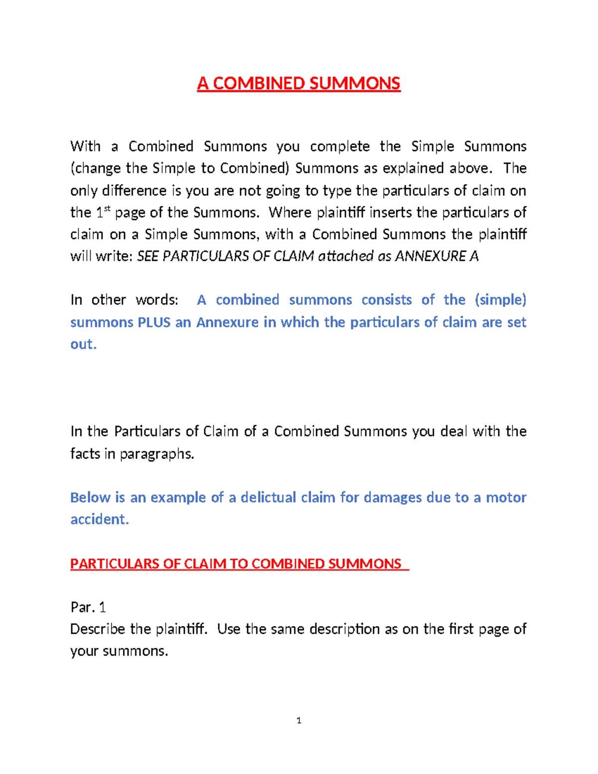 combined suumons - A COMBINED SUMMONS With a Combined Summons you complete the Simple Summons ...