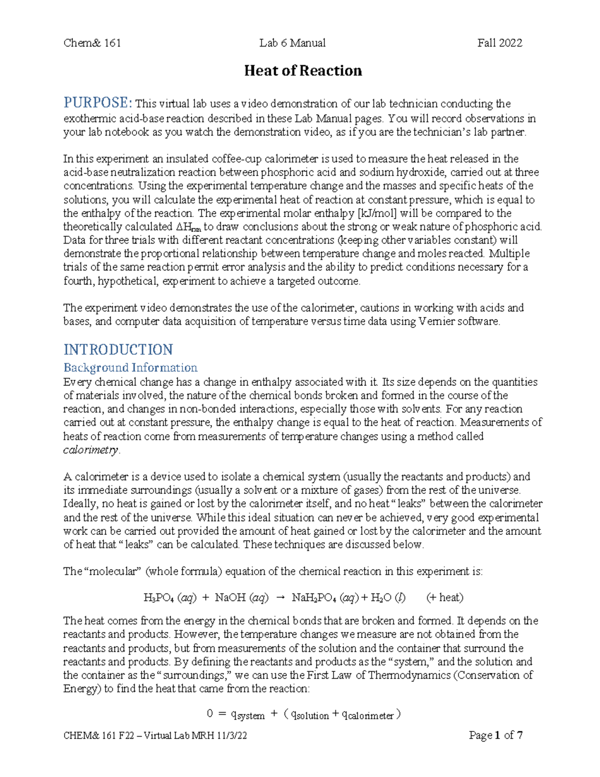 161 Lab6 Manual Heat of Reaction Virtual F22 - Heat of Reaction PURPOSE: This virtual lab uses a ...
