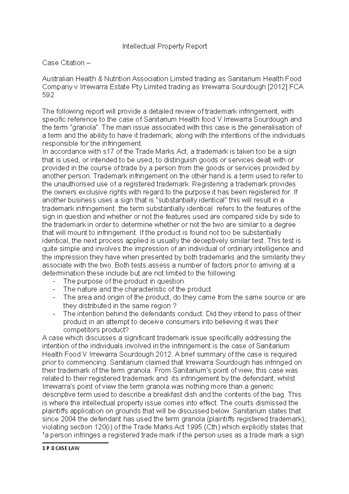 Intellectual Property Report - The main issue associated with this case ...