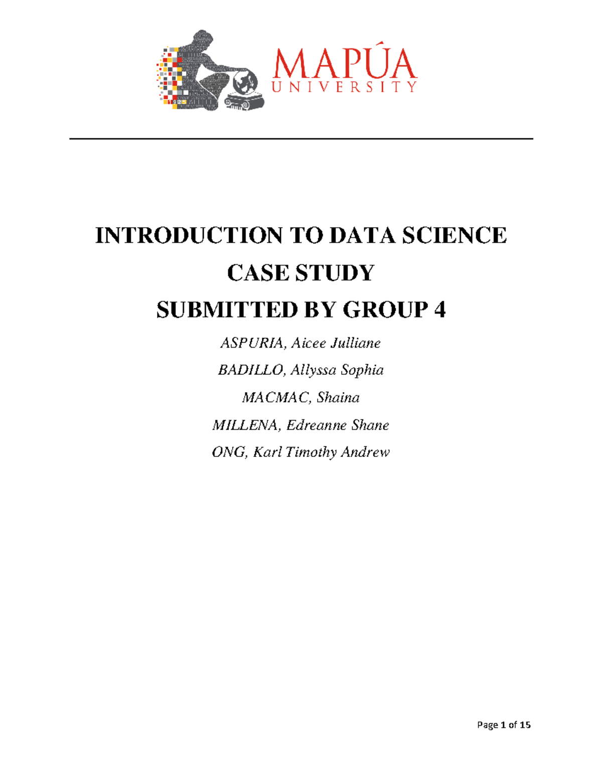 CASE Study- Group 4 - DATA ANALYSIS EXERCISES - INTRODUCTION TO DATA ...