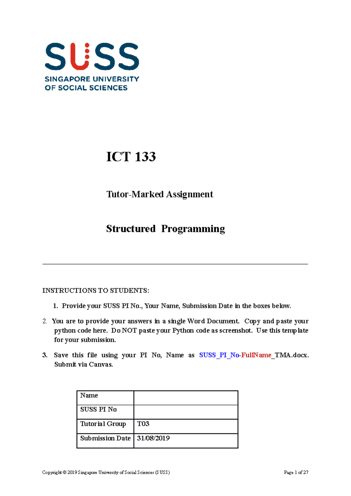 ICT133 TMA01 - tutor-marked assignment - ICT 133 Tutor-Marked Assignment Structured Programming ...