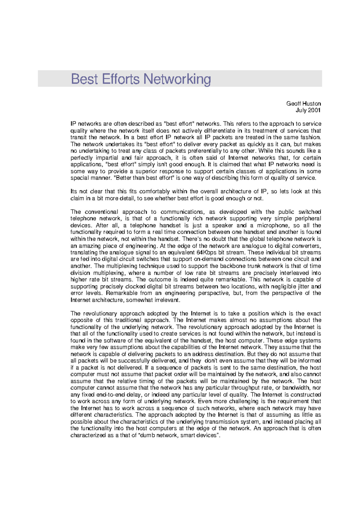 2001-09-best - Best Efforts Networking Geoff Huston July 2001 IP ...