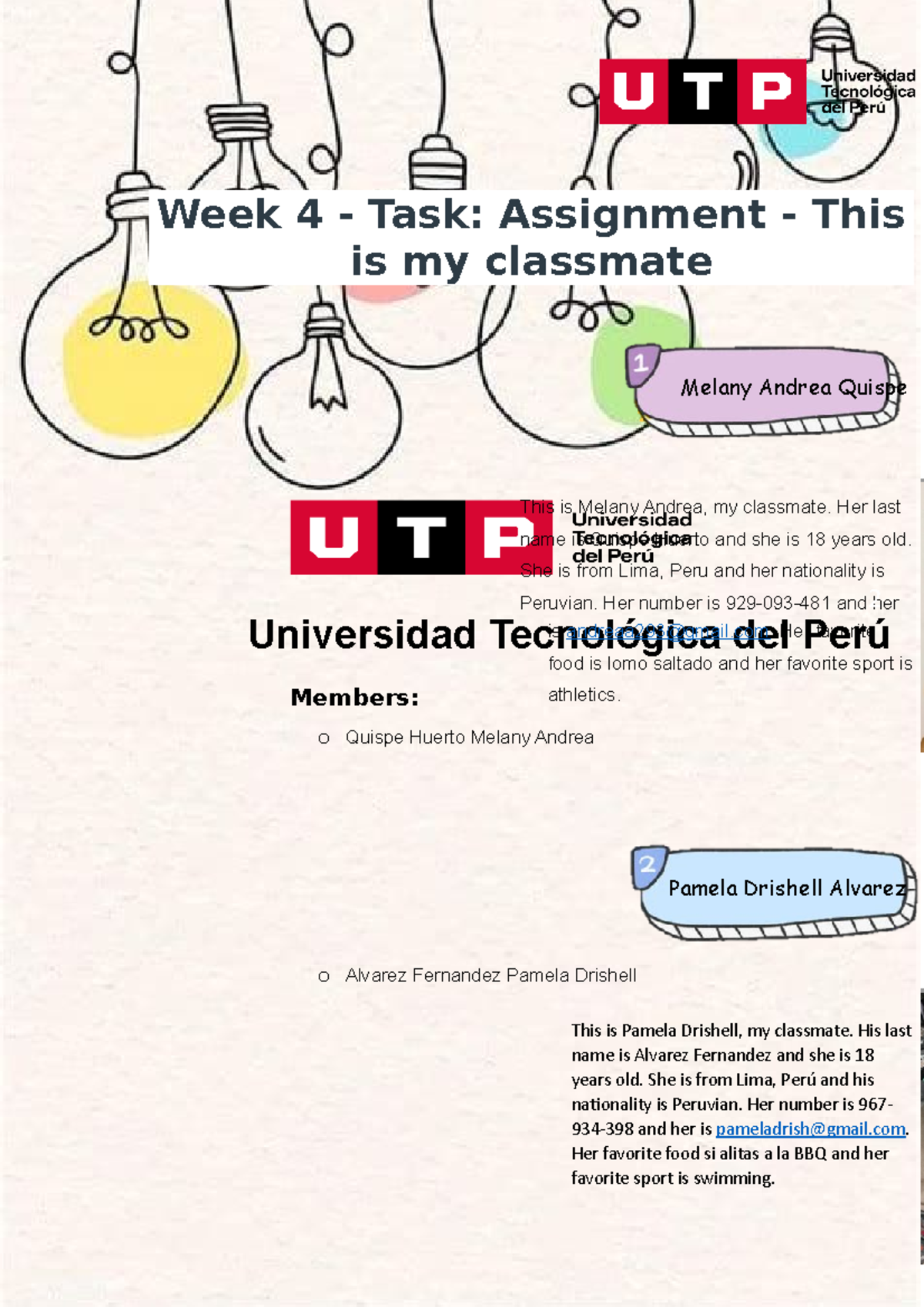 Week 4 - Task Assignment - This is my classmate - Members: o Quispe Huerto Melany Andrea o ...