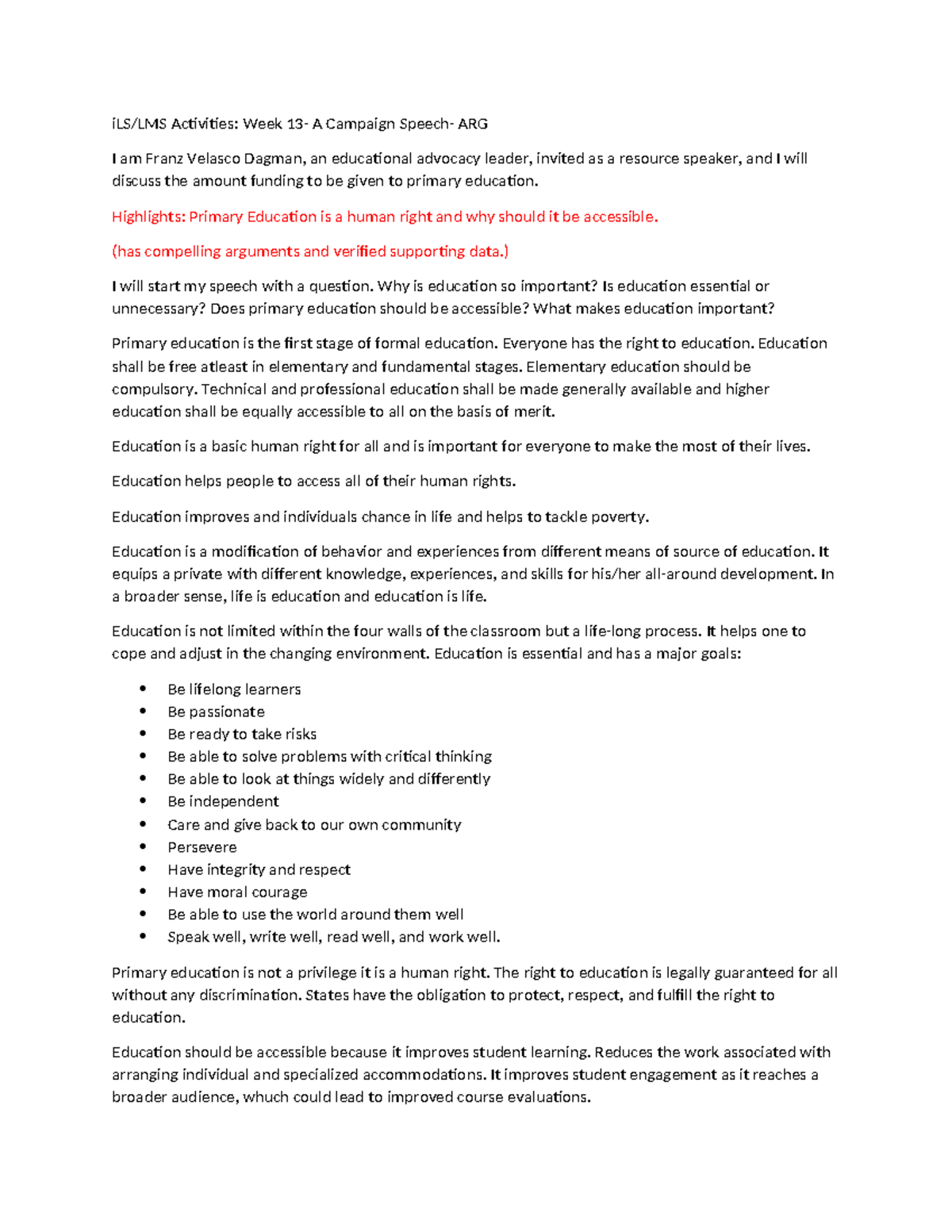Campaign Speech NOT DONE - iLS/LMS Activities: Week 13- A Campaign Speech- ARG I am Franz ...