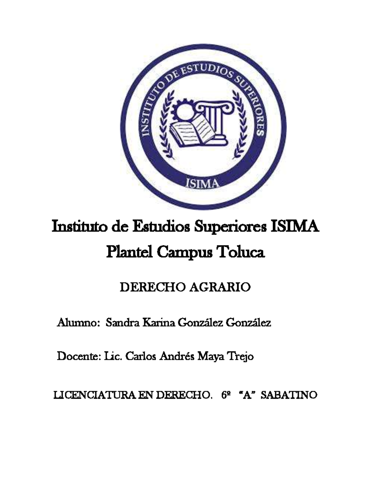Agrario 2 - Instituto de Estudios Superiores ISIMA Plantel Campus ...