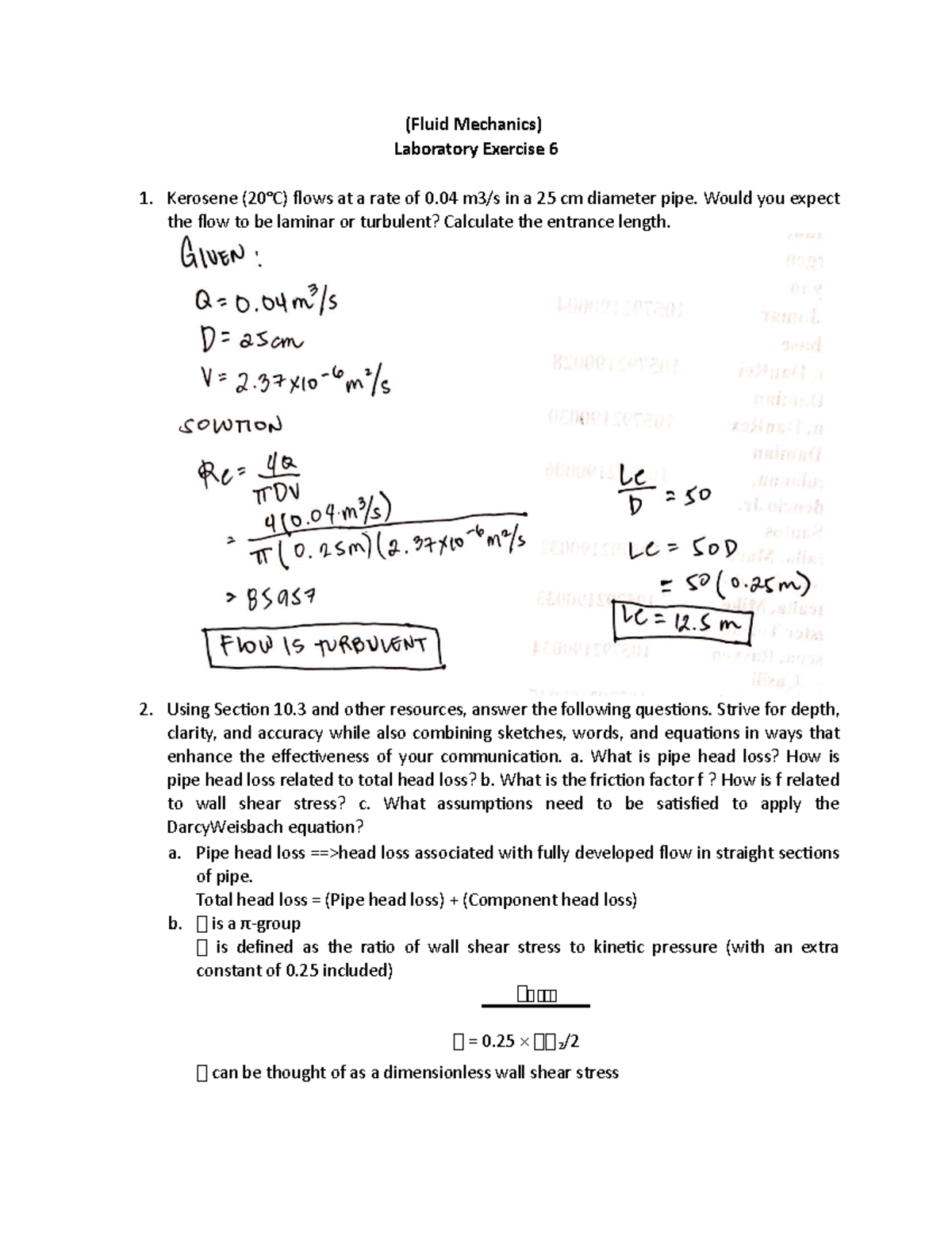 Laboratory Exercise 6 - (Fluid Mechanics) Laboratory Exercise 6 Kerosene (20°C) flows at a rate ...