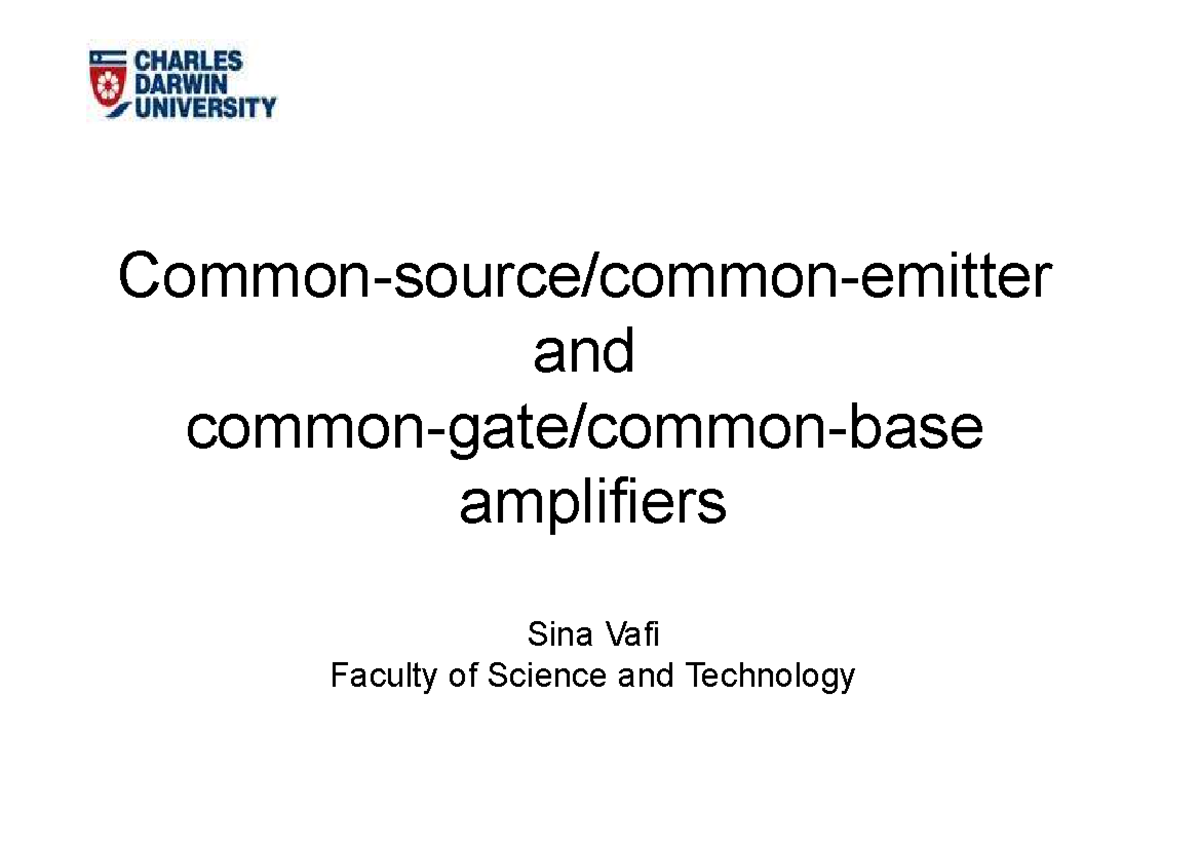 ENG 571 lecture notes week 2 - Common-source/common-emitter and common ...
