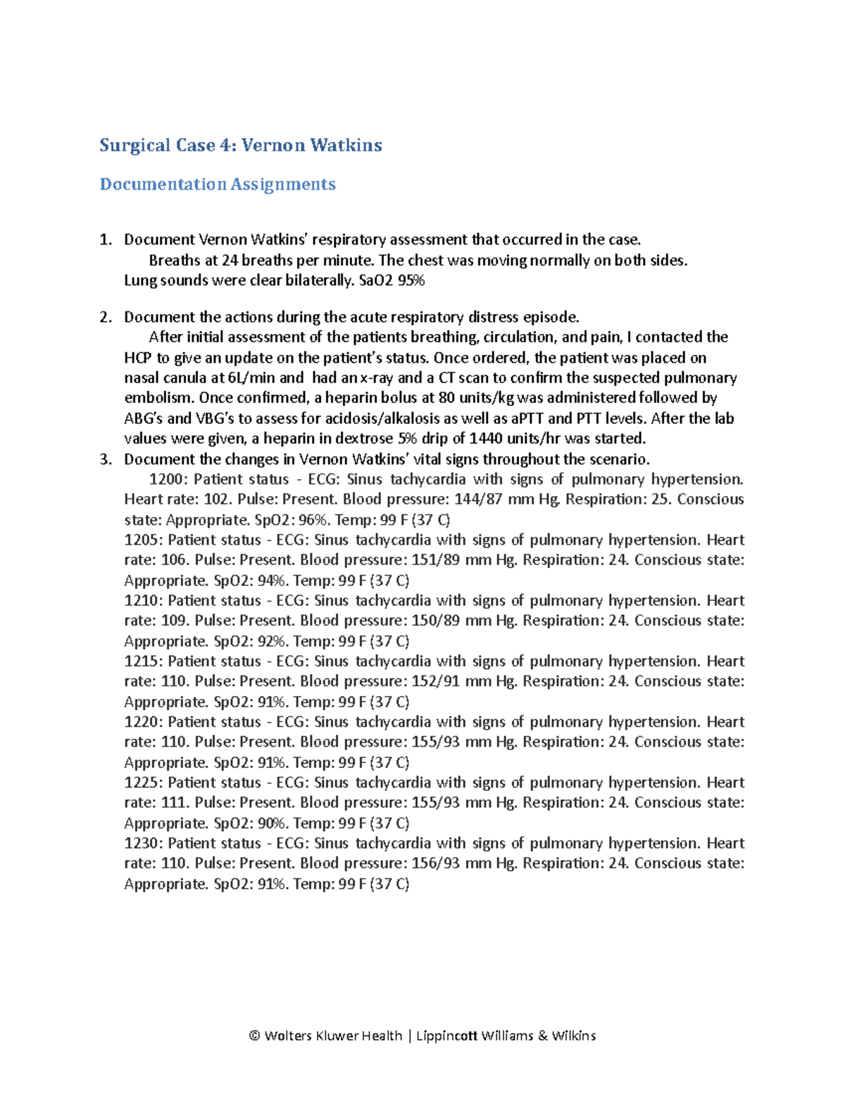 Surgical Case 04 documentation - Surgical Case 4: Vernon Watkins ...