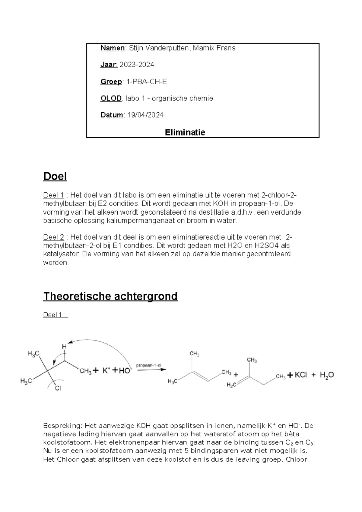 Eliminatie verslag - labo - Namen: Stijn Vanderputten, Marnix Frans ...