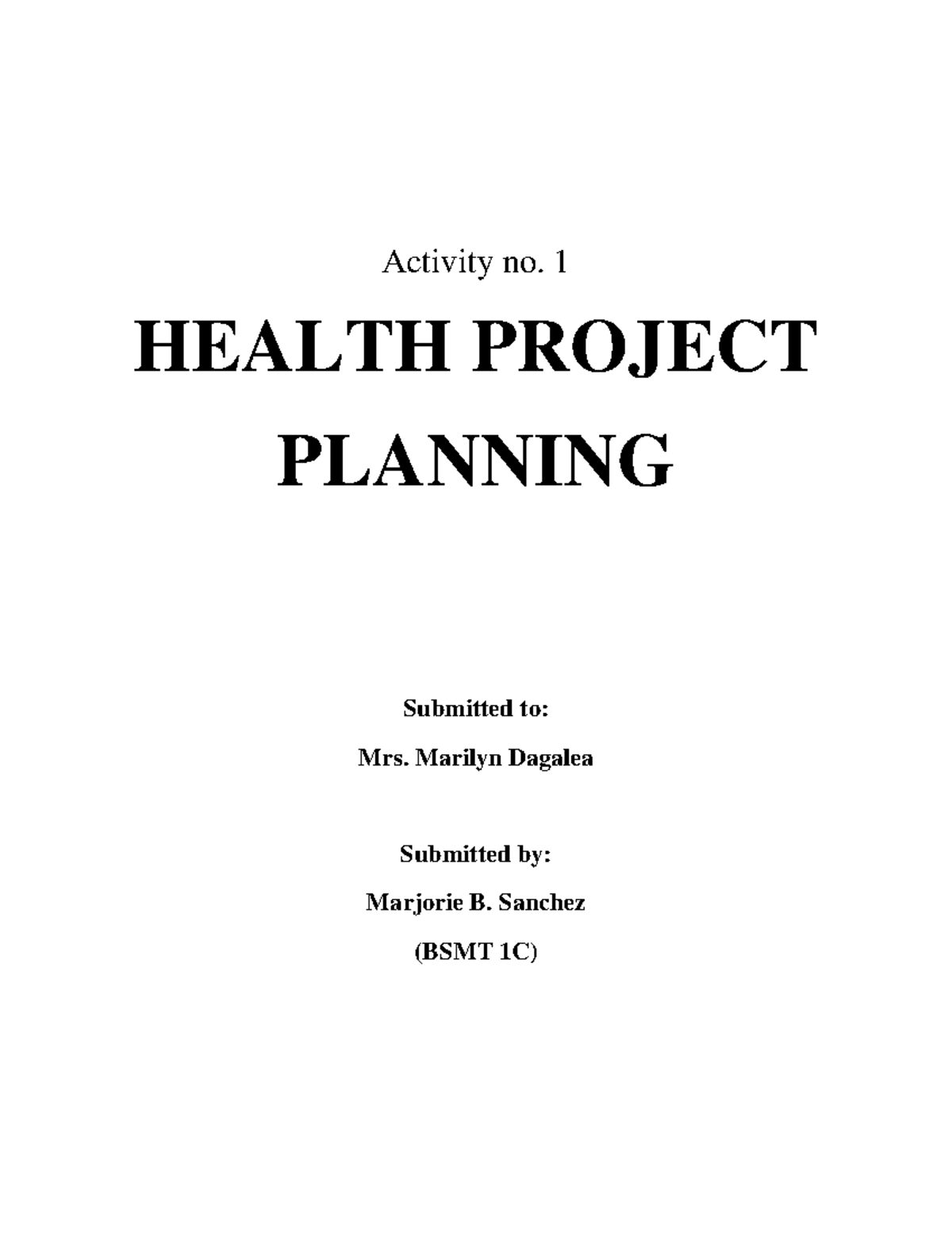Health Project Planning - Activity no. 1 HEALTH PROJECT PLANNING ...