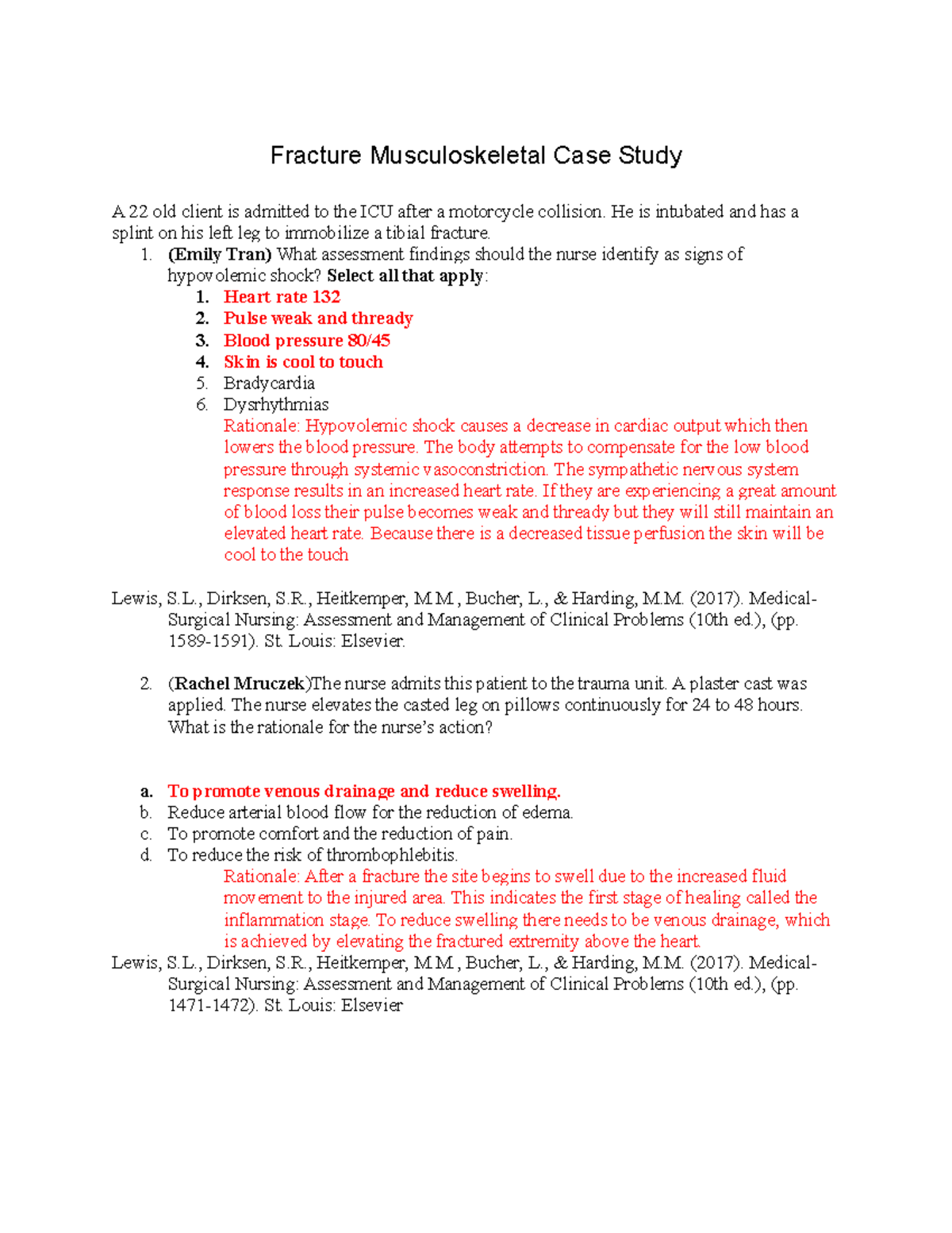 Fracture Musculoskeletal Case Study - He is intubated and has a splint on his left leg to ...