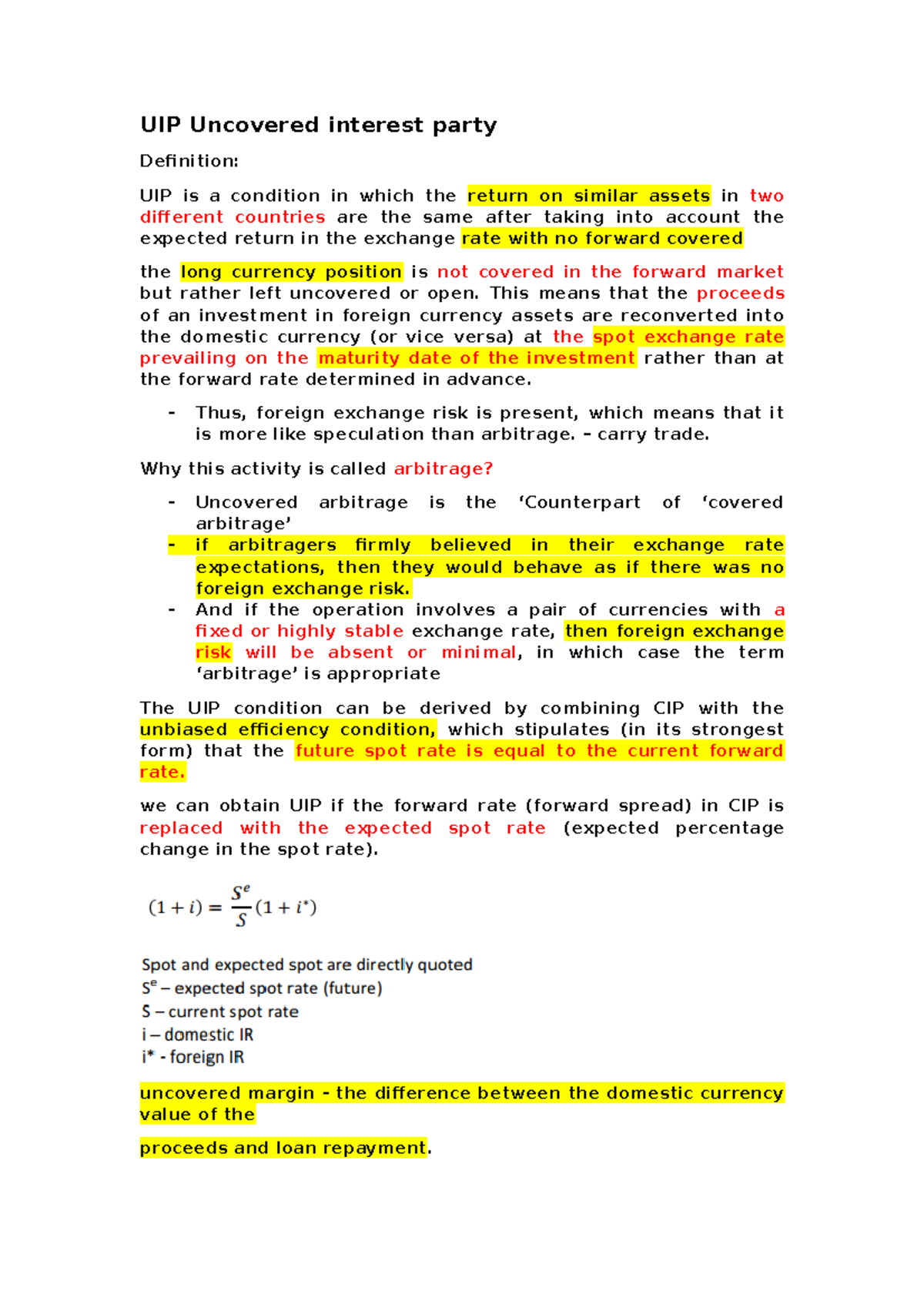 WEEK9 Lecture 7 - UIP Uncovered interest party Definition: UIP is a ...