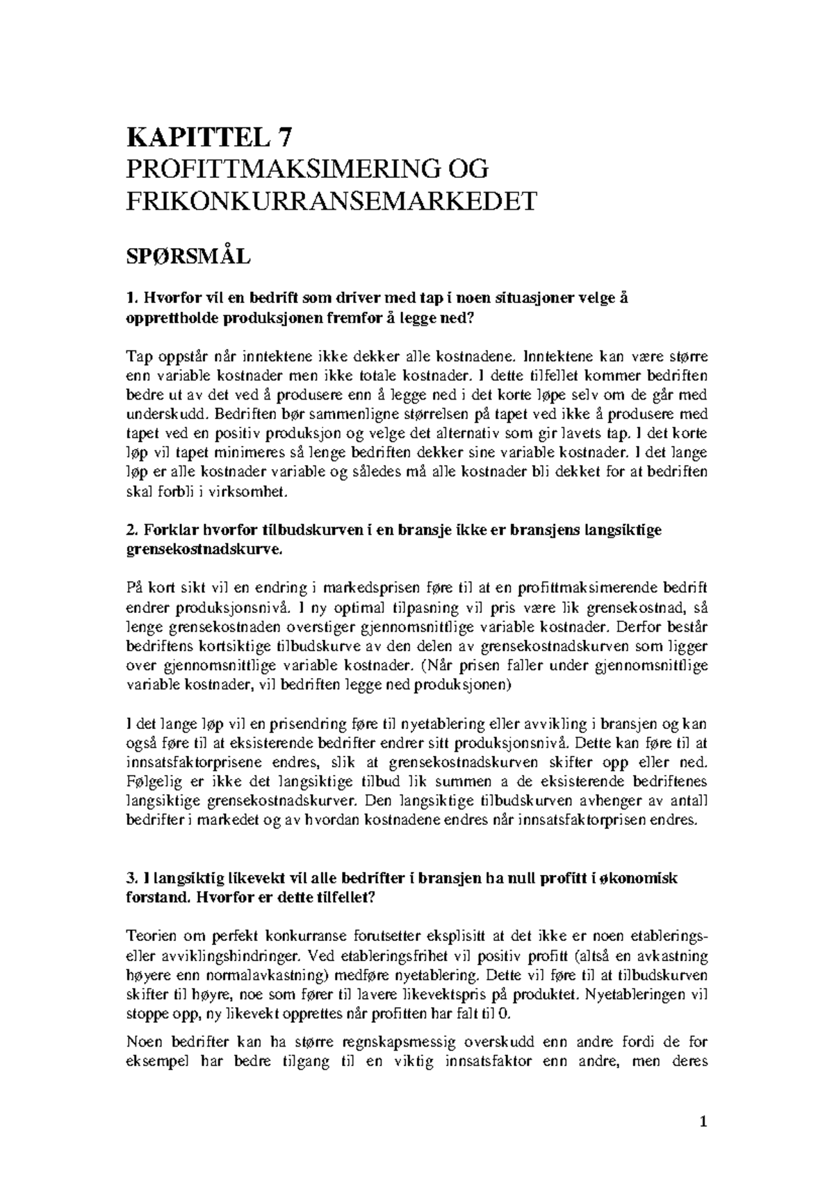 Kap 7 - Løsning - KAPITTEL 7 PROFITTMAKSIMERING OG ...