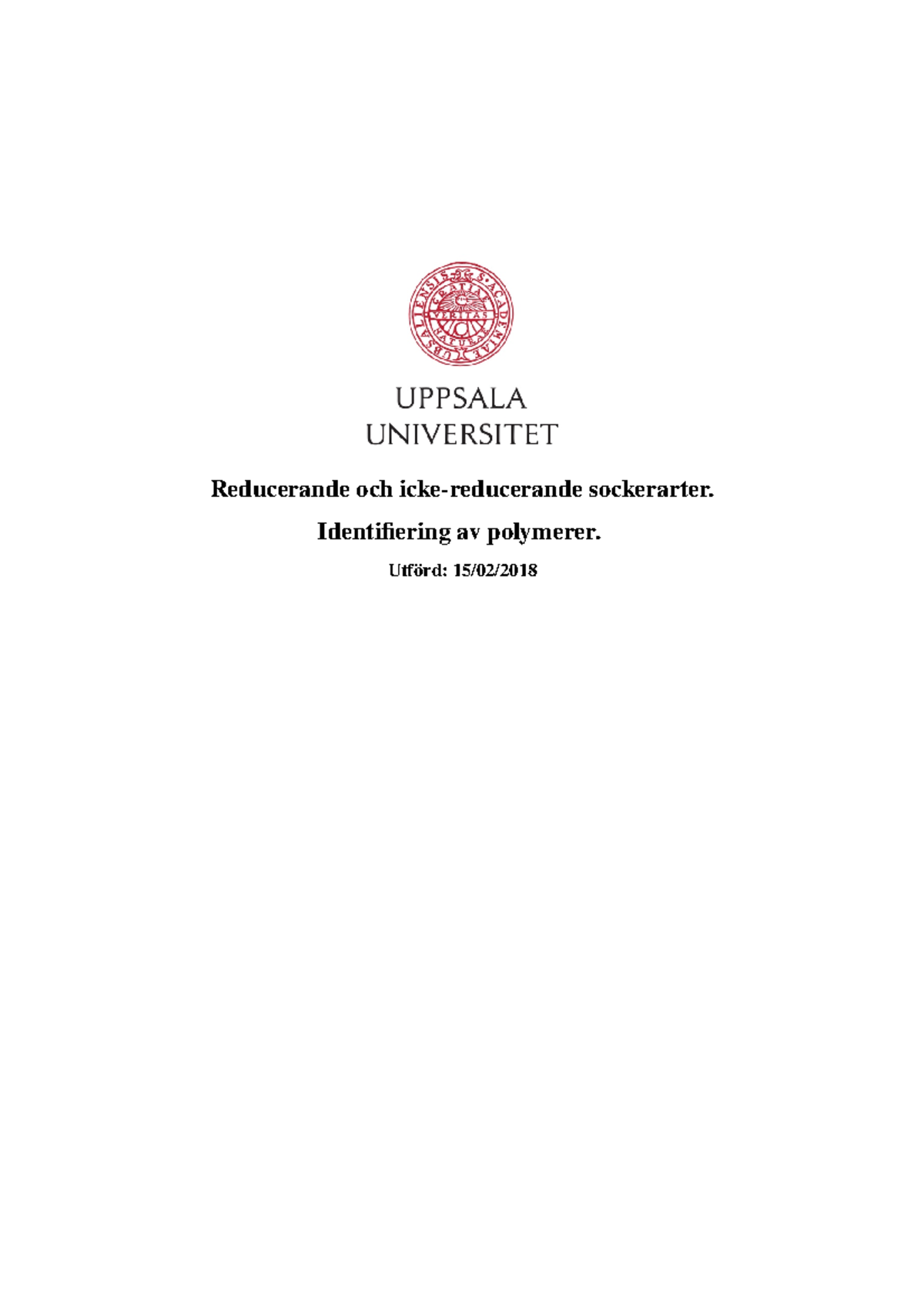 Reducerande och ickereducerande sockerarter labbrapport - Reducerande ...