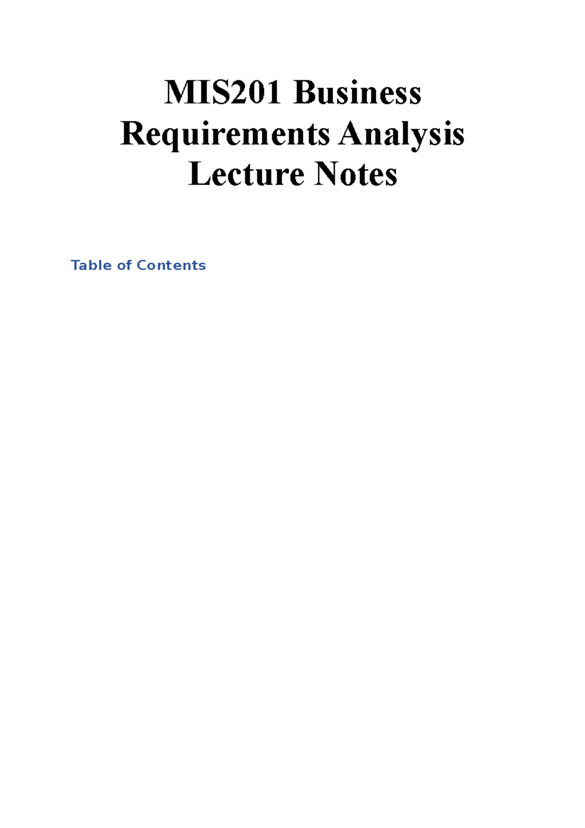 Business Requirements Analysis Lecture Notes - MIS201 - Deakin - Studocu