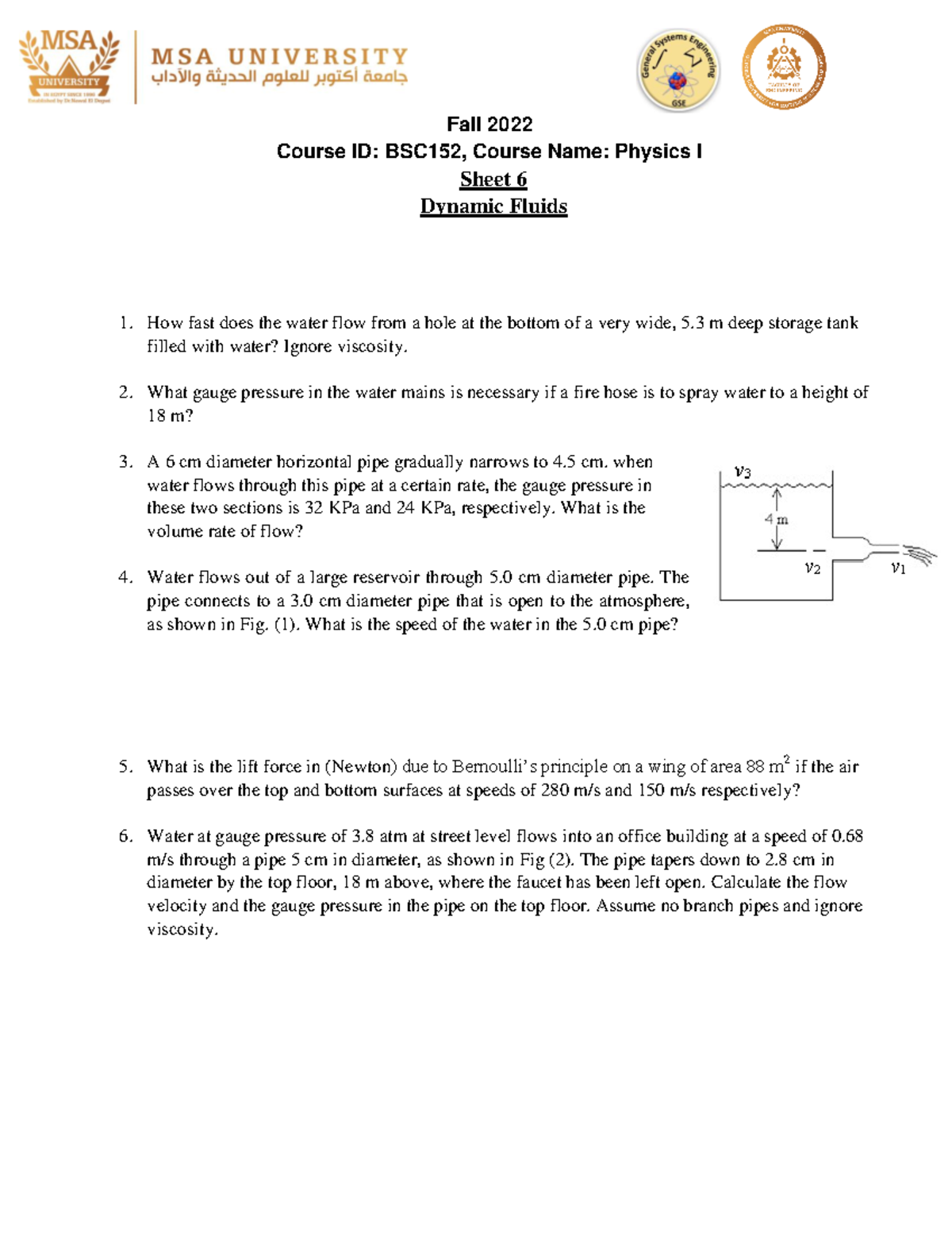 Physics - sheet 6 on dynamic fluids - Fall 2022 Course ID: BSC152 ...