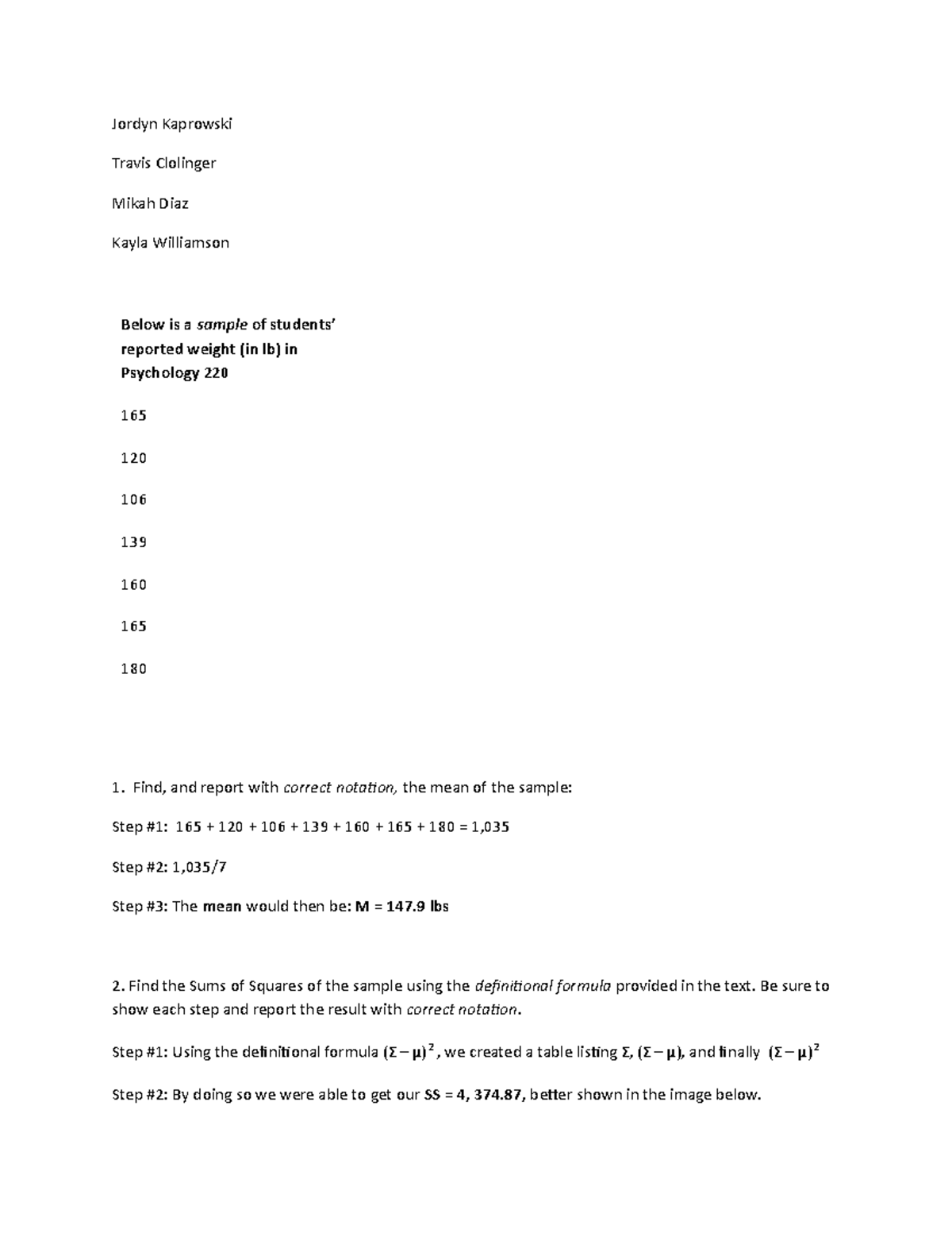 Intro to Stats Homework - Jordyn Kaprowski Travis Clolinger Mikah Diaz ...