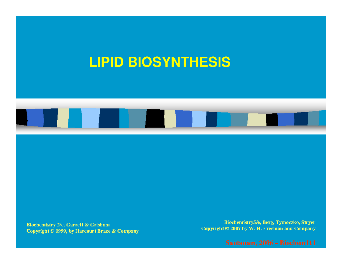 Biochem 111 Lip Syn - These are notes about Lipid Synthesis - LIPID ...