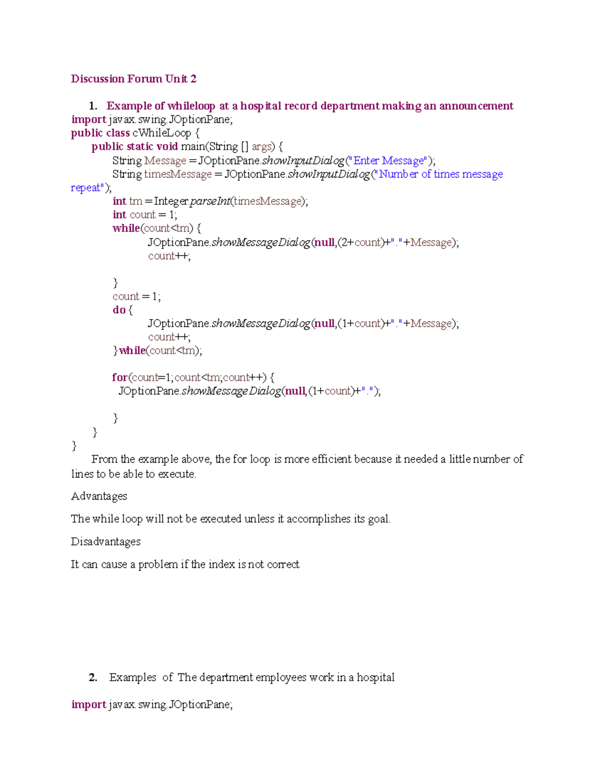 Discussion Forum Unit 2 - Example of whileloop at a hospital record department making an - Studocu