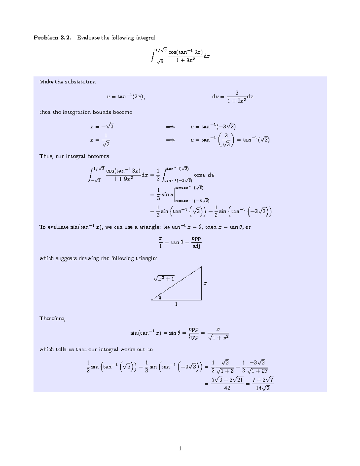 Written assignment-3- Q2 -MATH 144 - Solutions - Problem 3. Evaluate the following integral ∫ 1 ...