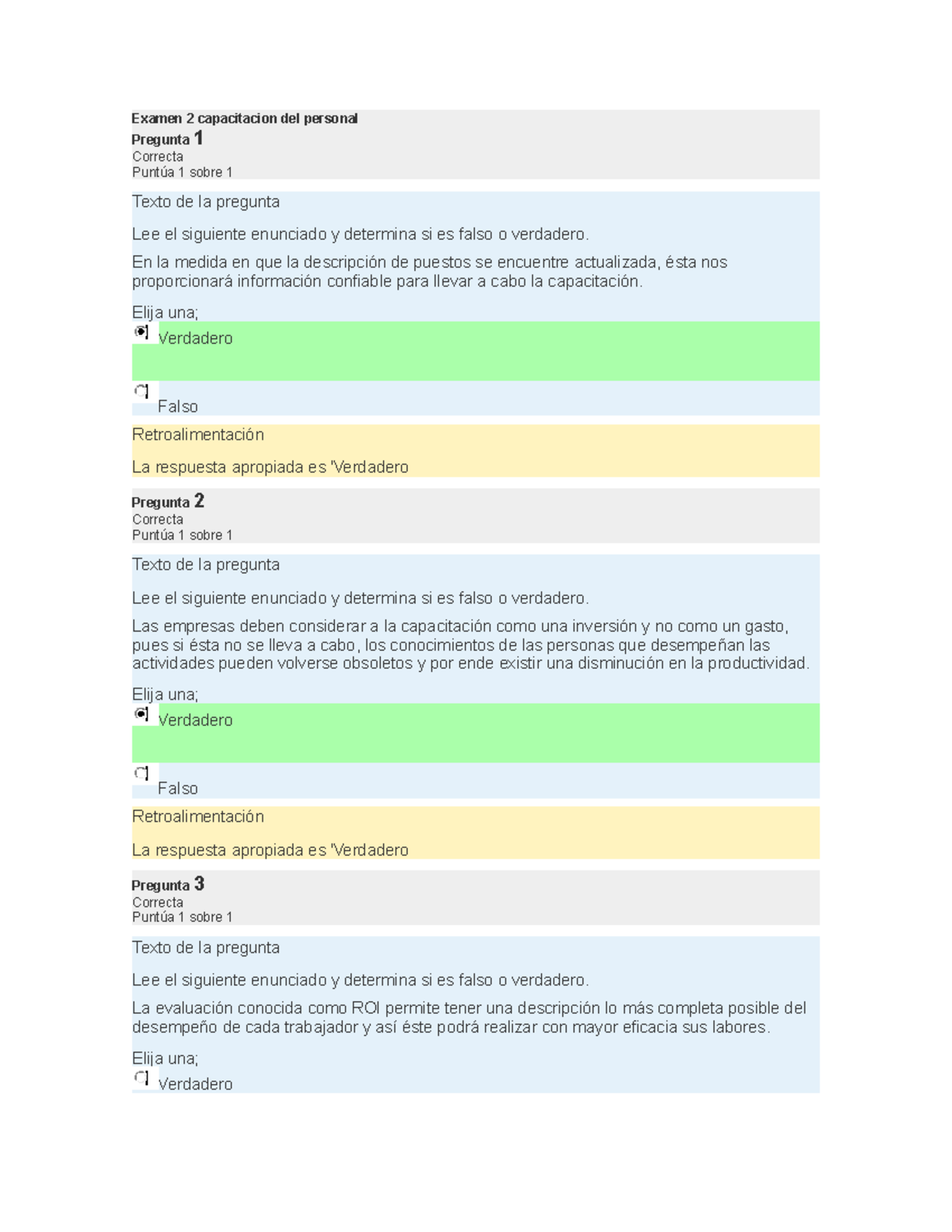 Examen 2 capacitacion del personal - Examen 2 capacitacion del personal Pregunta 1 ...