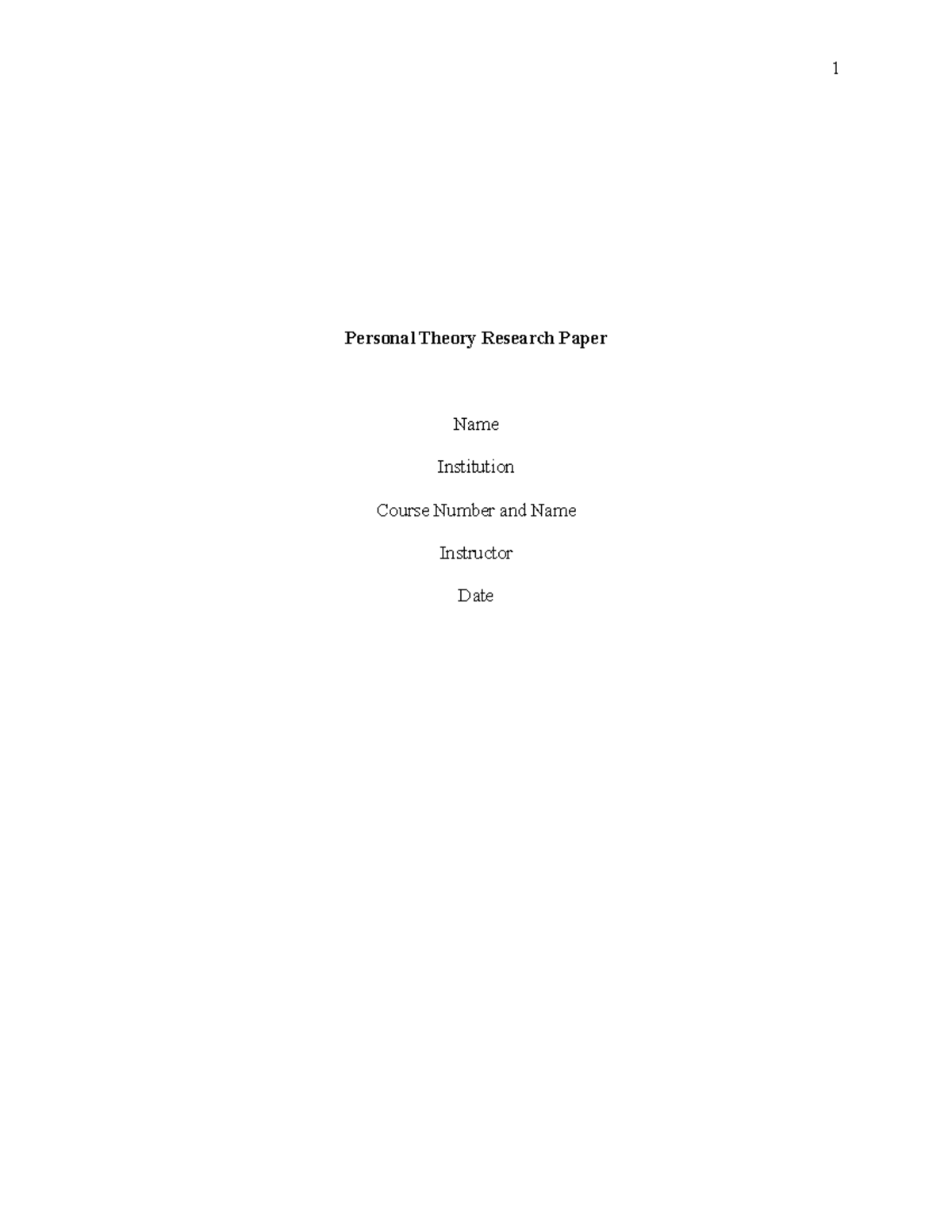 Personal Theory Research Paper - Personal Theory Research Paper Name ...