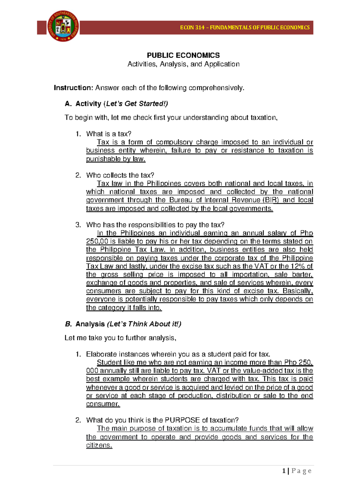 Explaining Taxation - Tax is a form of compulsory charge imposed to an ...