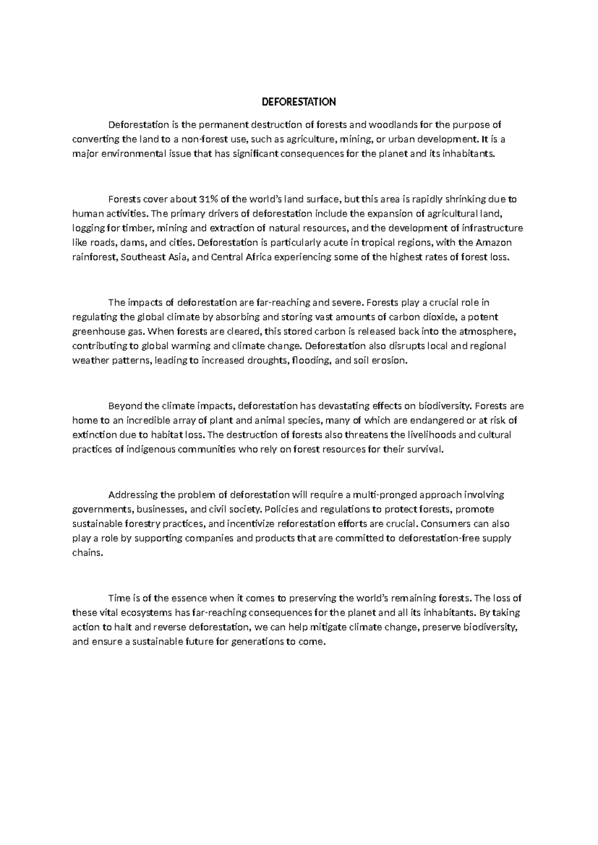 Deforestation-1 - Deforestation - DEFORESTATION Deforestation is the ...