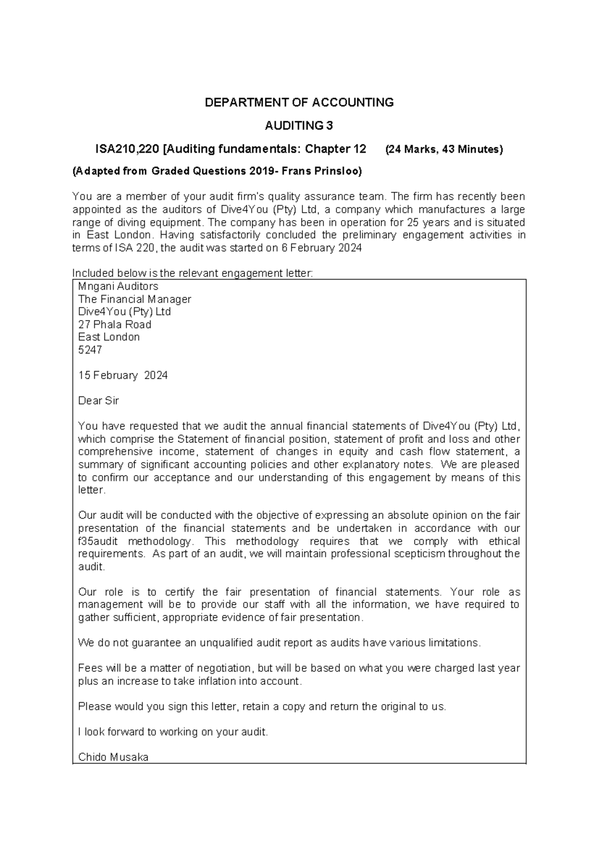 tutorial practice question - DEPARTMENT OF ACCOUNTING AUDITING 3 ISA210,220 [Auditing ...